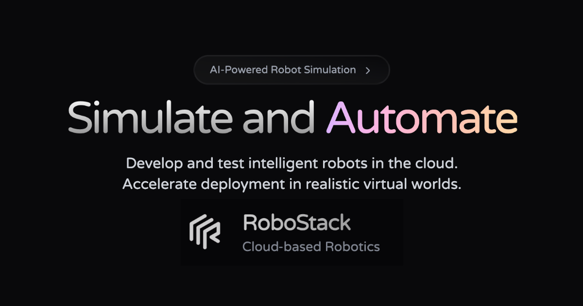 RoboStack | Cloud-Based Robot Development Platform
